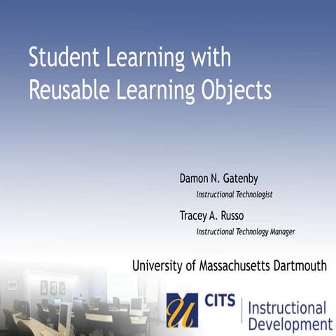 Increasing Student Learning with Reusable Learning Objects | PPT