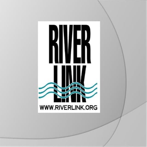 All about RiverLink | PPTX