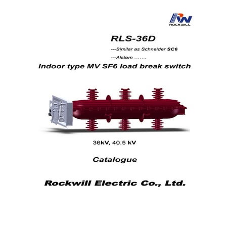 RLS type indoor SF6 load break switch(Disconnector) | PDF