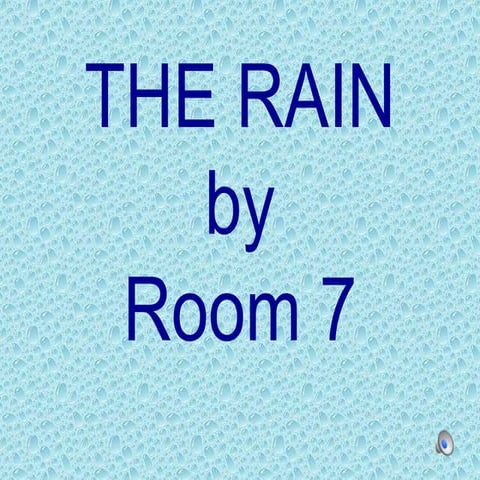 Rm7 rain stories | PPT