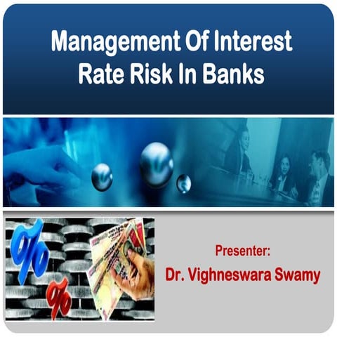 INTEREST RATE RISK MANAGEMENT IN BANKS | PDF