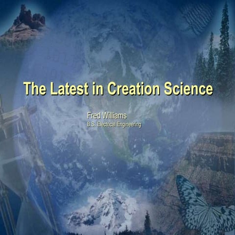 Latest in Creation Science | PPTX