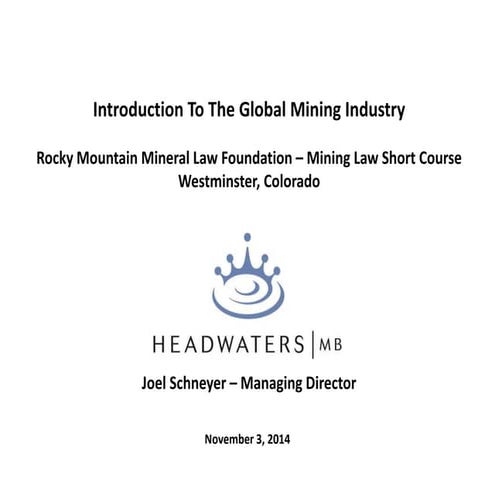 Introduction To The Global Mining Industry | PPT