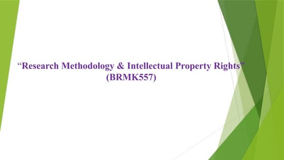 RM & IPR-BRMK557- Module 1 final - 2024-25 by Dr.Suresha V.pdf