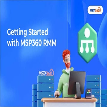Getting Started with MSP360 RMM webinar April 2024 | PPT