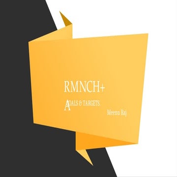 RMNCH+A-Meenu Rajagopal .pptx mbbs education | PPT