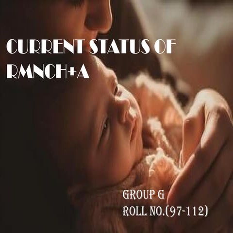 RMNCH+A PPT-2.........................pptx