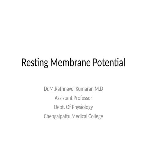RESTING MEMBRANE POTENTIAL.ppt