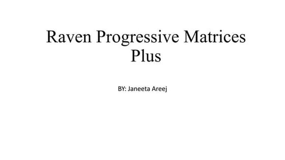 Ravens Progressive Matrices | PPTX
