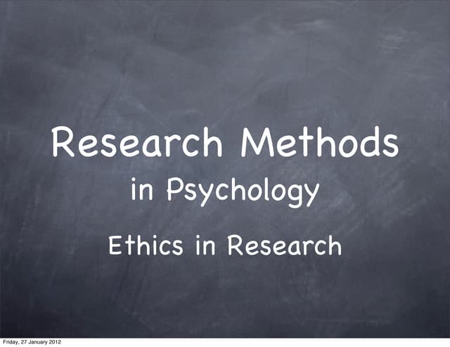 Ethical issues in psychological research | PPTX