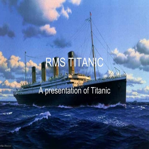 Rms Titanic | PPT