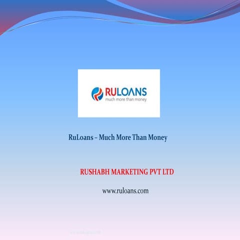 Ruloans - Loan Comparison Website | PPTX