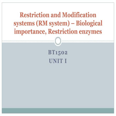 Restriction Modification System Types Of Restriction Enzymes Pptx