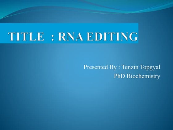 5’ capping | PPTX | Biological Sciences | Science