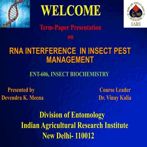 RNA interference in insect pest management (RNAi in ipm) | PPT