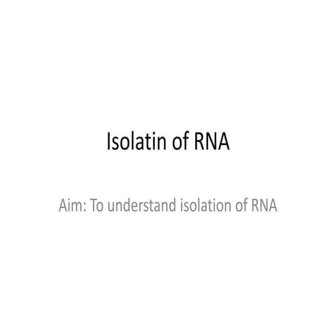 RNA Isolation.pptx