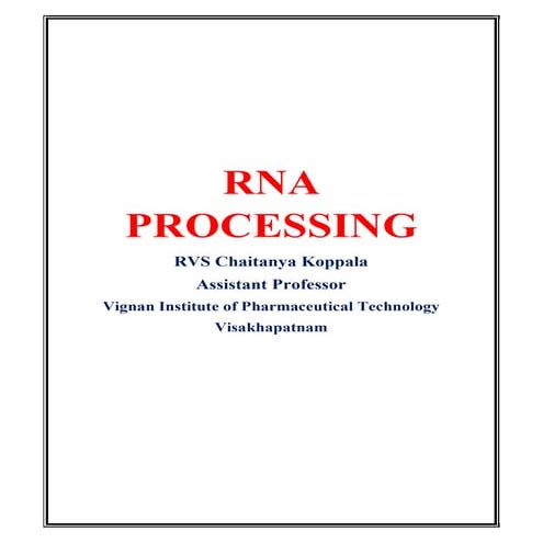 RNA PROCESSING | PDF