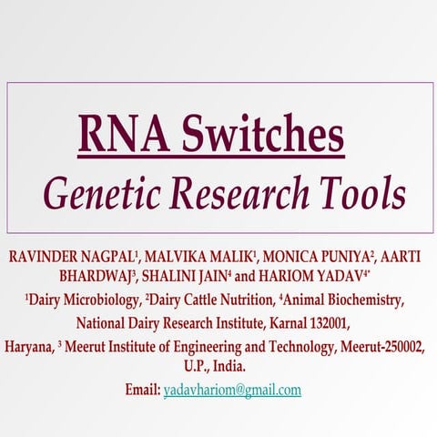 RNA switches, their functions and role in biology | PPT