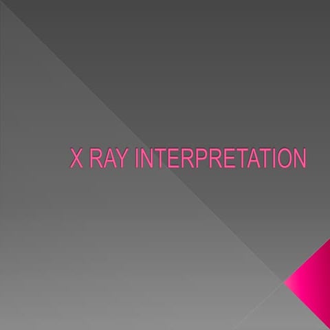 R NKUNA X_RAY INTERPRETATION 2020.pptx Physiotherapy | PPTX