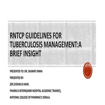 RNTCP guidelines for tuberculosis management: Extended version | PPTX