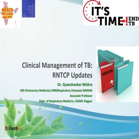 New guidelines for Tuberculosis treatment (NTEP) | PPTX