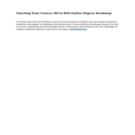 Charting Your Course: RN to BSN Online Degree Roadmap | PDF