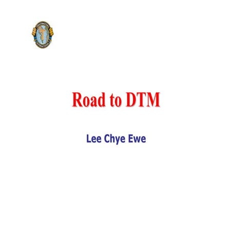 Road To DTM - Updated | PPT