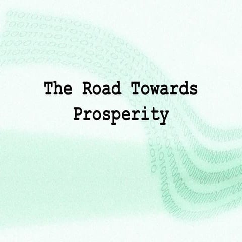 The Road Towards Prosperity | PDF