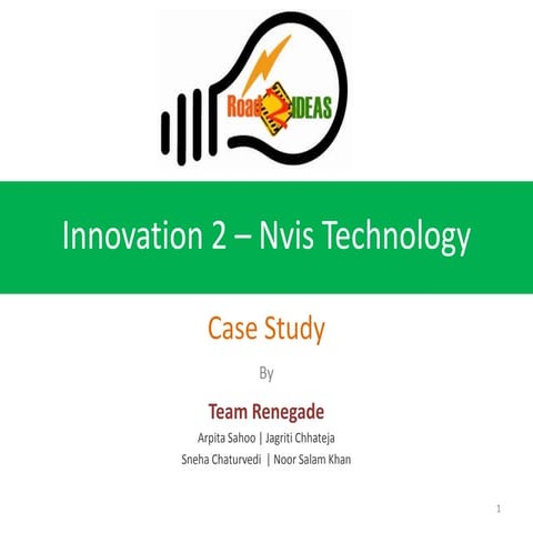 Road2Ideas_Nvis_Technology_Team_Renegade (MICA-II) | PPTX
