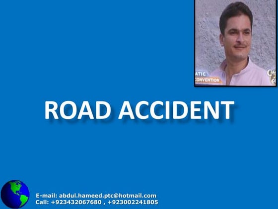 Road accident | PPTX | Auto Safety | Automotive