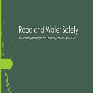 Road_and_Water_Safety_Presentation_Updated-4.pptx
