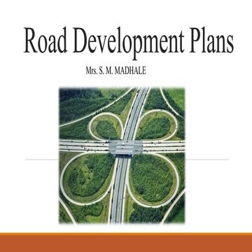 Road Development plans of India-Transportation Engineering | PPTX