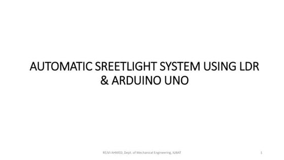 Automatic Street Light Controller Using Arduino Ppt 4493