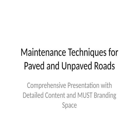 Road_Maintenance_Enhanced.pptxfor students | PPTX