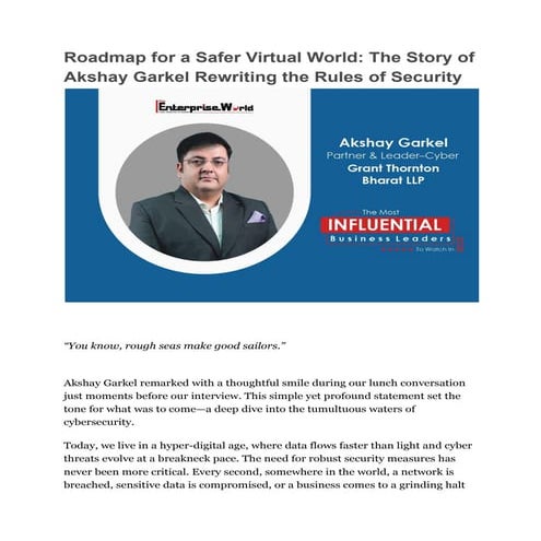 Roadmap for a Safer Virtual World_ The Story of Akshay Garkel Rewriting ...