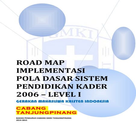 Road map implementasi pdspk gmki tpi | DOC