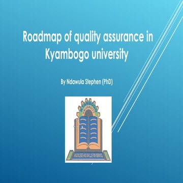 Roadmap of Quality Assurance in kyambogo university | ODP