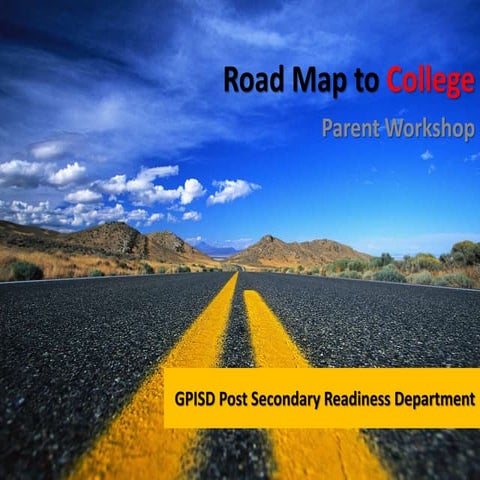 Road Map to College | PPT