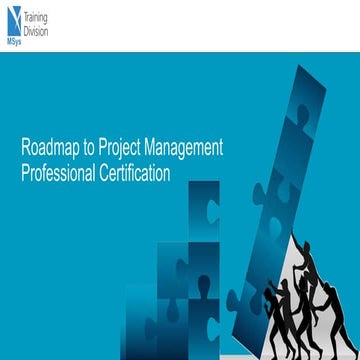 Roadmap to project management professional certification | PPTX
