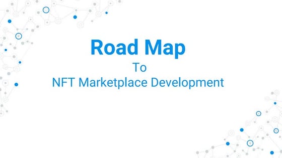 Nft art marketplace development company | PPT