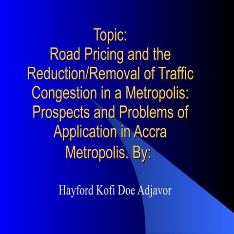 Road Pricing And The Reduction...Powerpoint | PPT | Economy | Business ...