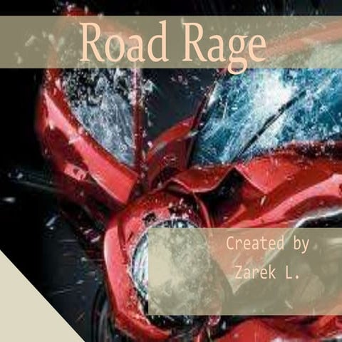 Road rage power point | PPTX