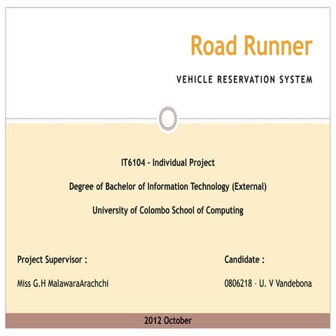 Road Runner - Vehicle Reservation System | PPT