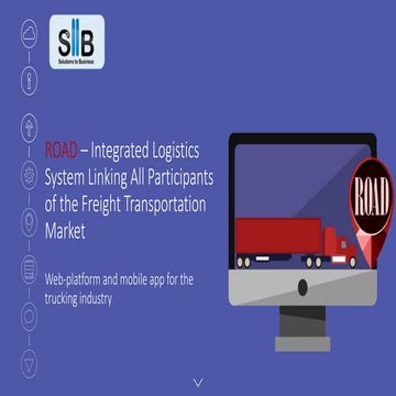 ROAD: Web-platform and mobile app for the trucking industry | PPT