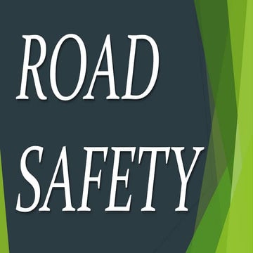 Road safety presentation(PPT) by Faisal | PPT