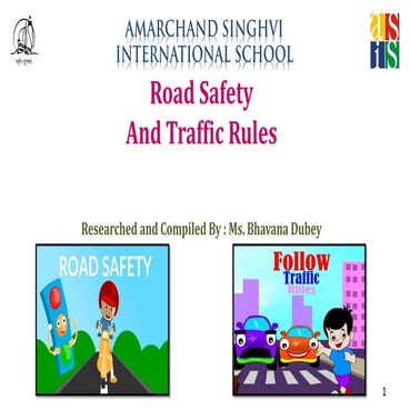 Road safety presentation(PPT) by Faisal | PPT