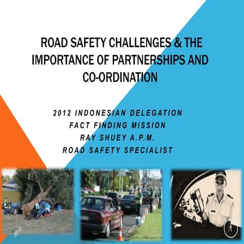 Road safety challenges & the importance of partnerships ray shuey | PDF