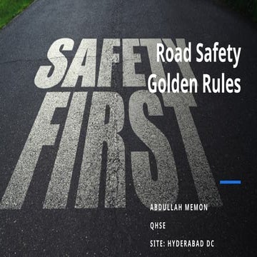 Road Safety Golden Rules for drivers and logistics safety | PPTX