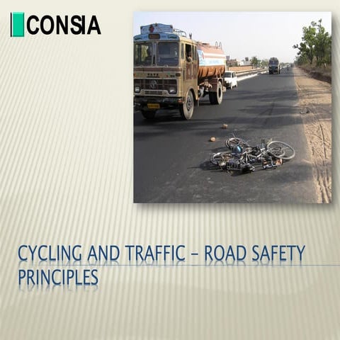 Cycling and Traffic - Road Safety Principles - Carsten Wass - EMBARQ ...