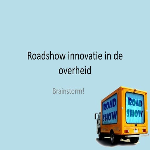 Roadshow innovatie | PPTX